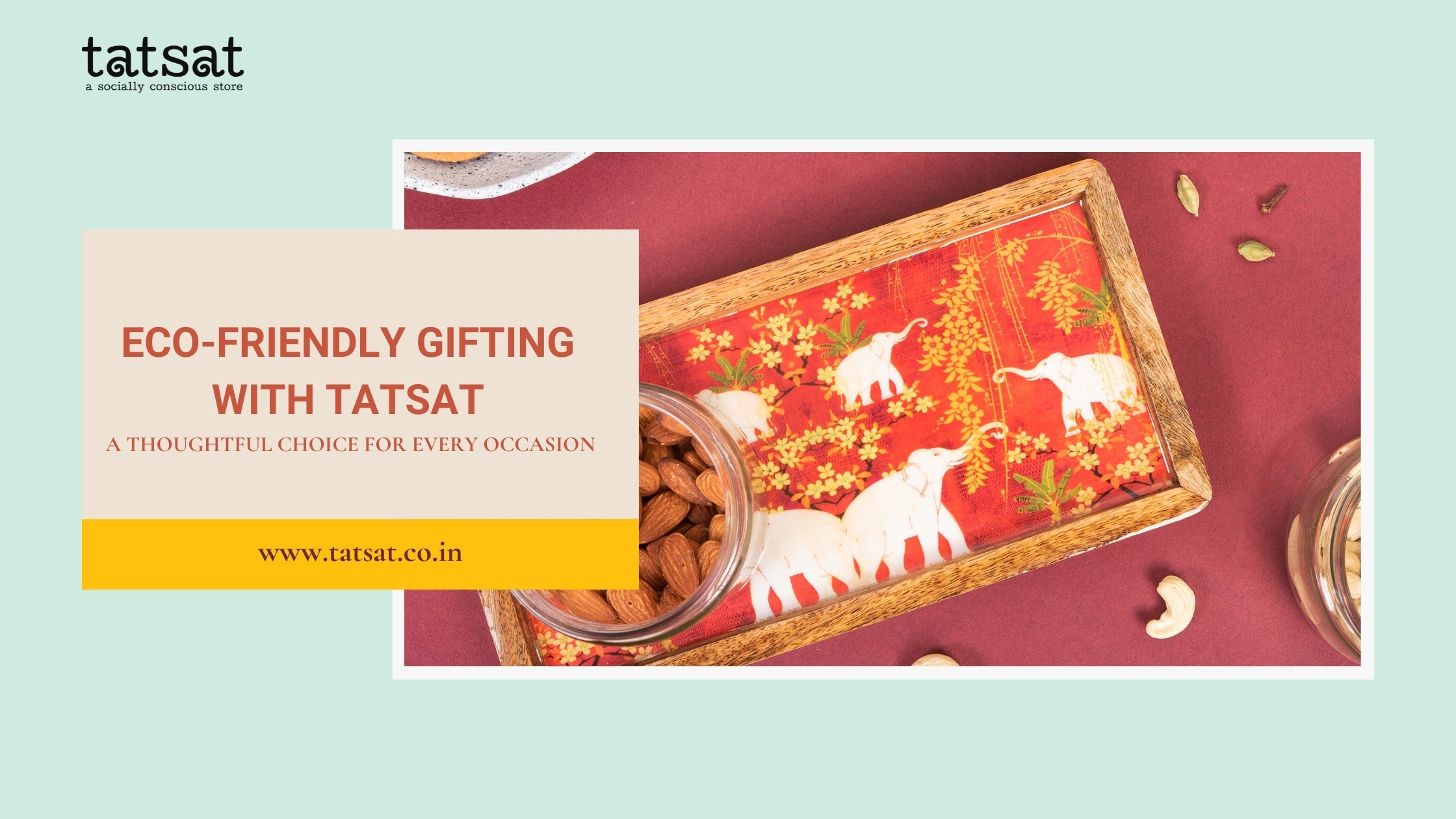 Eco Friendly Gifting in India with Tatsat